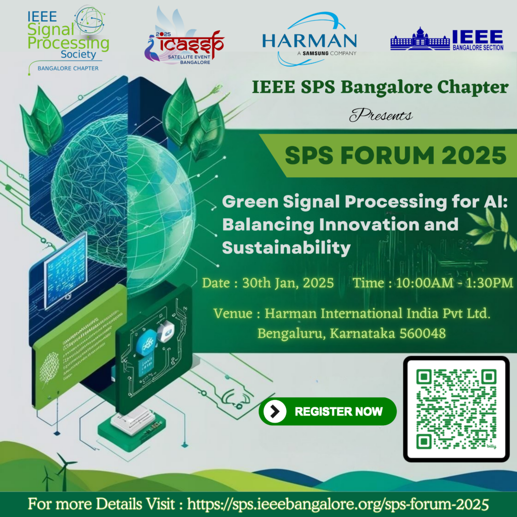 SPS Forum 2025 - IEEE SPS BANGALORE CHAPTER